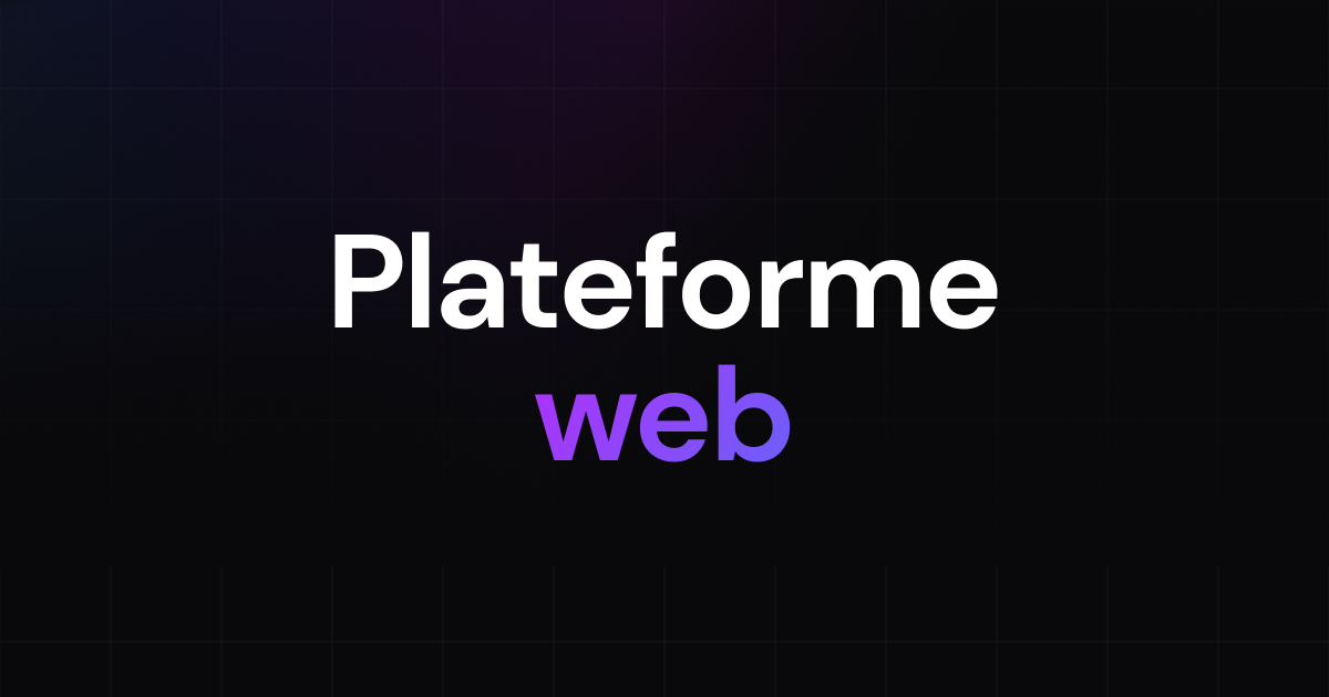 Plateforme web : Un guide complet pour comprendre et créer votre propre ...
